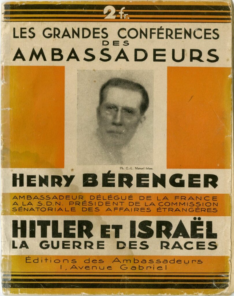 "Hitler and Israel the War of the Races" - the early call of the French ...